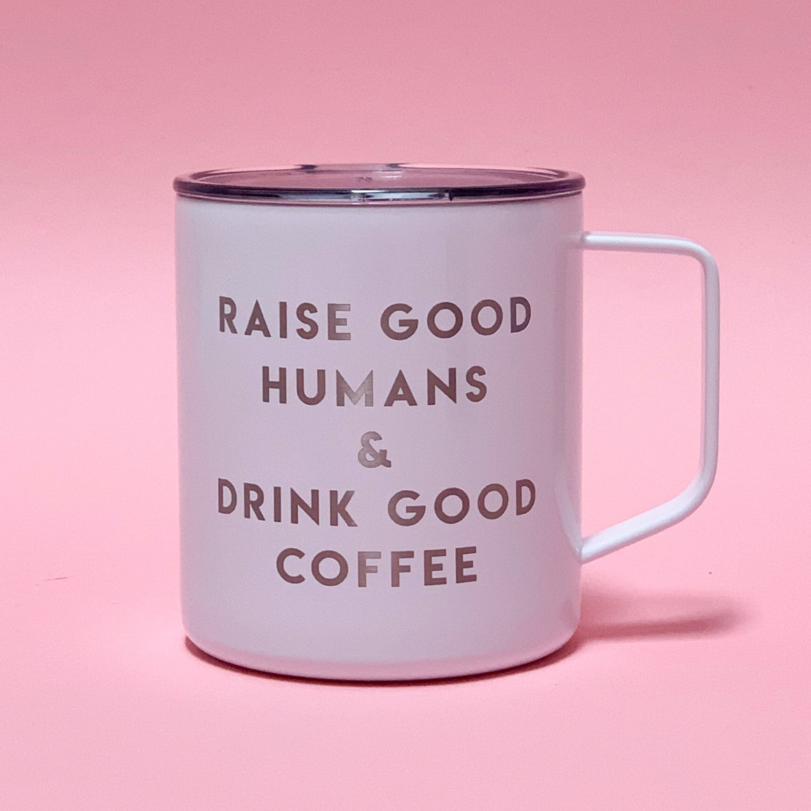 RAISE GOOD HUMANS® – Mom Culture®